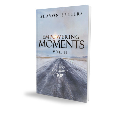 Empowering Moments Vol. II | Shavon Smith