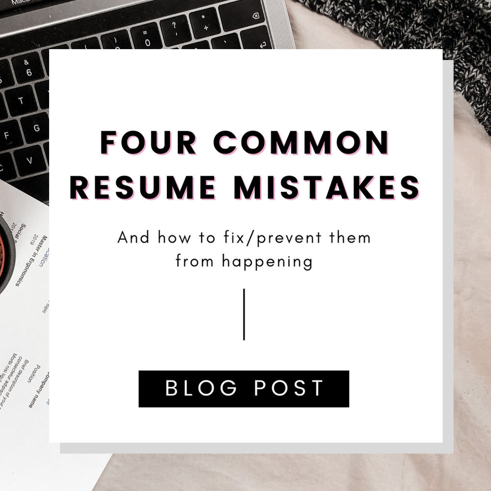 Four Common Resume Mistakes and How We Fix Them