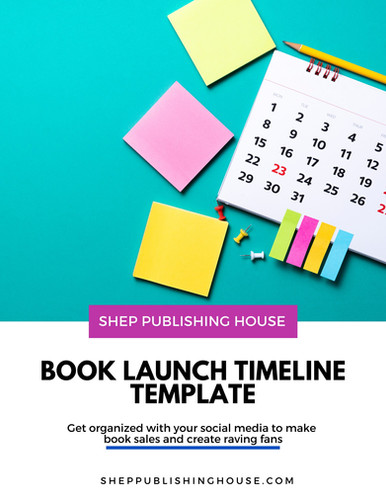 Book Launch Timeline Template | Shep Publishing