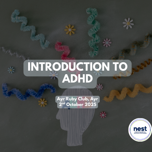 Introduction to ADHD | nest.scot
