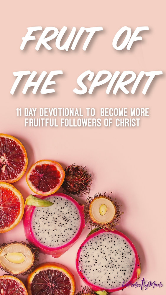 Fruit of the Spirit Devotionals