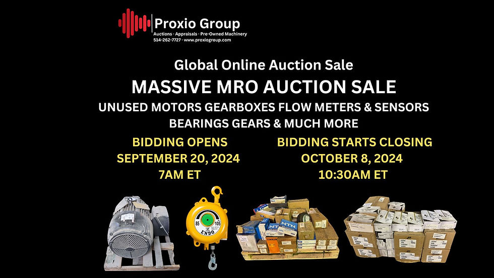 Internet Auctions | Pre-owned Machinery Sales | Proxio Group| Canada