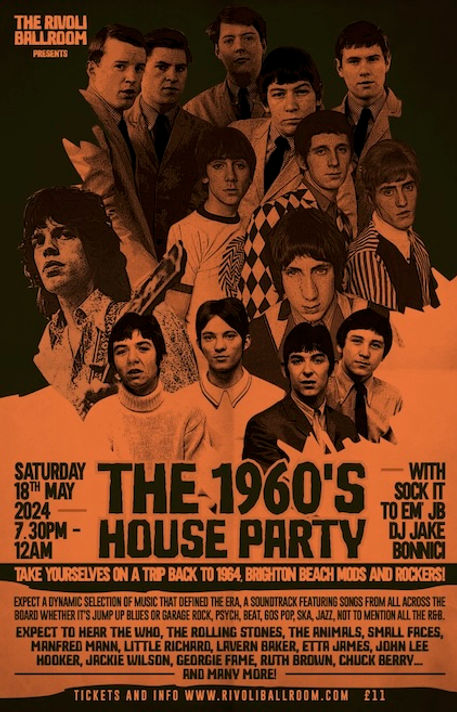 1960's HOUSE PARTY | rivoliballroom