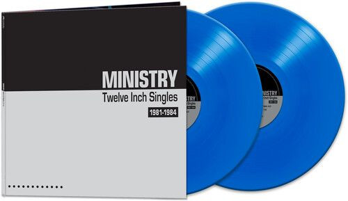 Ministry – Twelve Inch Singles (1981-1984) 2LP L.E Blue Vinyl | Plaka ...