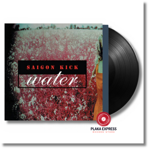 Saigon Kick – Water LP | Plaka Express