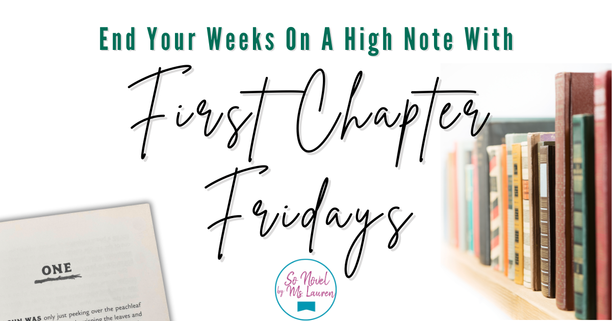 End Your Week On A High Note With First Chapter Fridays!