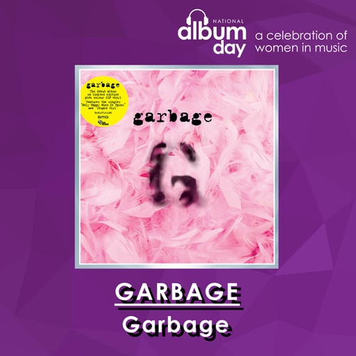Garbage - Garbage | The Turntable