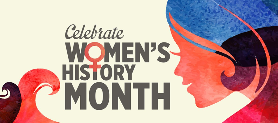 March is Women's History Month