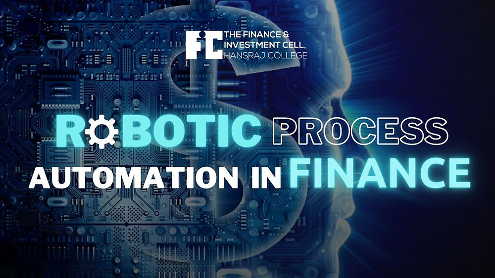 Robotic Process Automation(RPA) in Finance