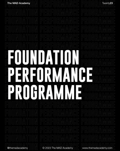 Foundation Performance Programme | The MAD Academy
