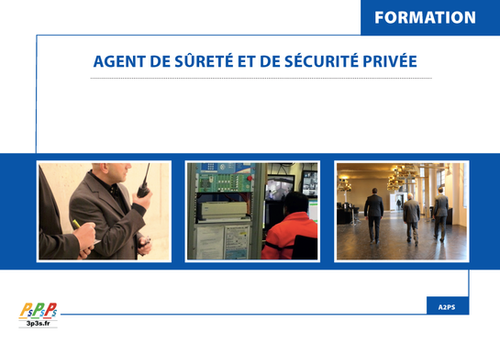 A2SP - Agent de sûreté et de sécurité privée | 3p3s