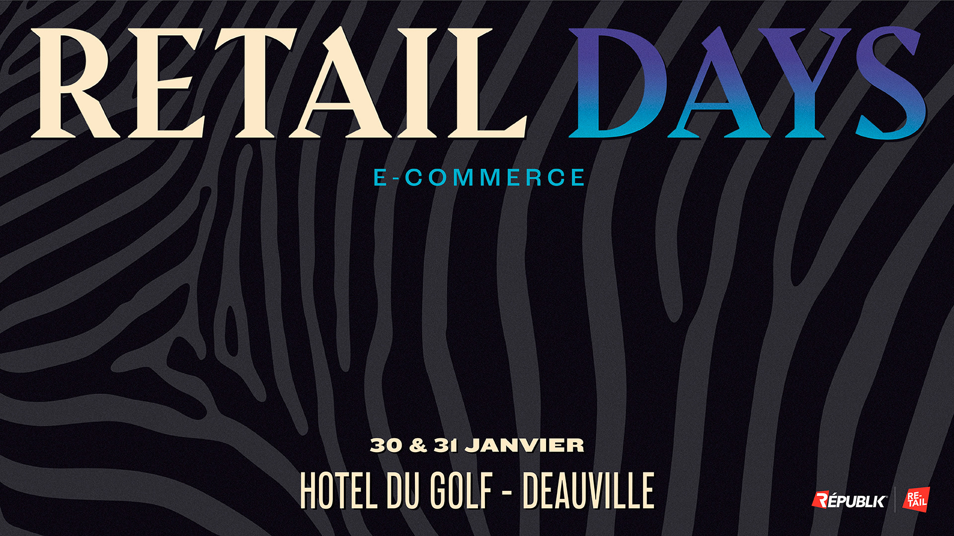 KIT MEDIA / RETAIL DAYS E-COMMERCE | Républik Retail