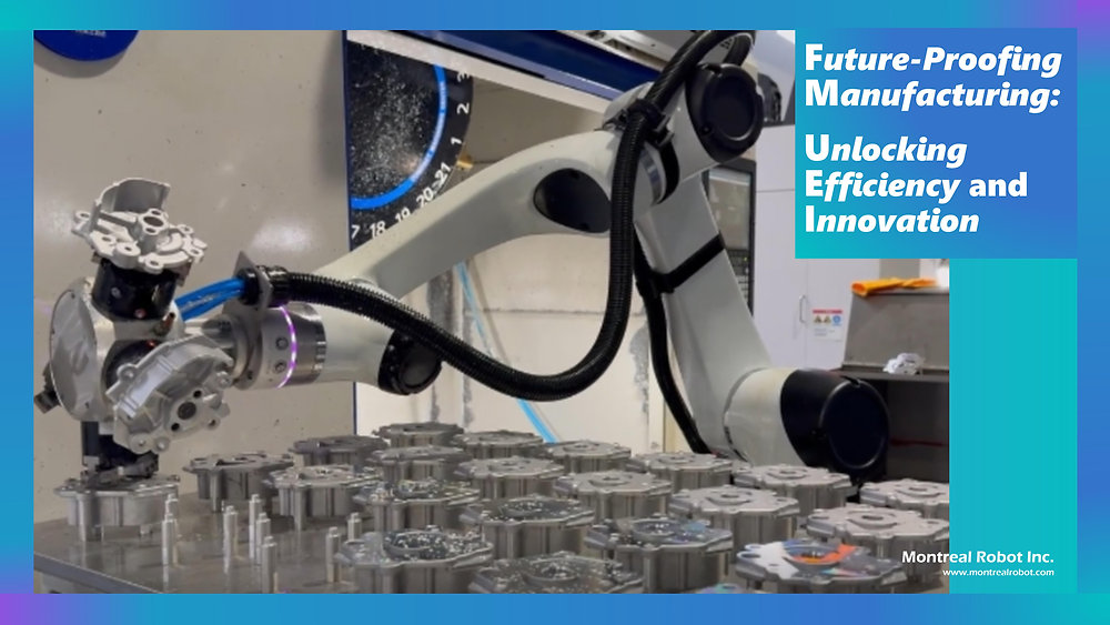 Future-Proofing Manufacturing: Unlocking Efficiency and Innovation