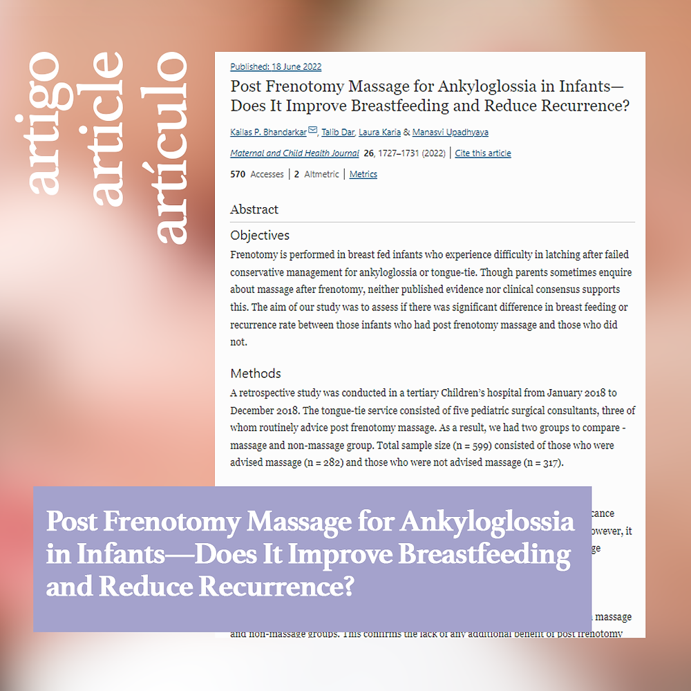 Post Frenotomy Massage for Ankyloglossia in Infants—Does It Improve ...