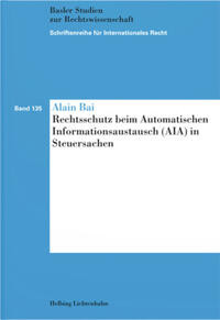 Rechtsschutz beim Automatischen Informationsaustausch (AIA) in Steue ...