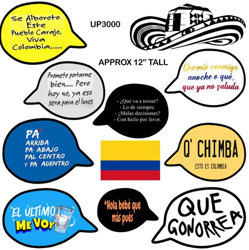 UP3000 COLOMBIAN QUOTES | Party Prop Signs