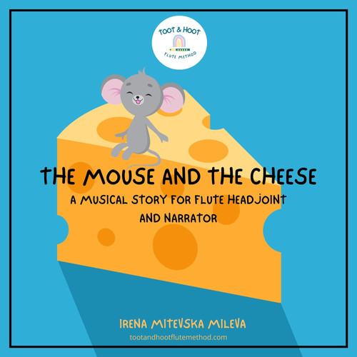 The Mouse and The Cheese | FlutePlay