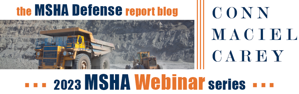 Conn Maciel Carey LLP | MSHA Webinar Series