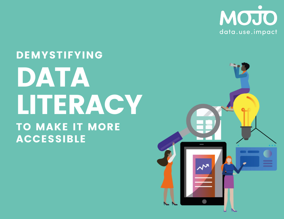 Demystifying Data Literacy to make it more Accessible Demystifying Data Literacy to make it more Accessible