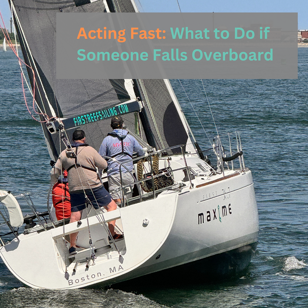 Acting Fast: What to Do if Someone Falls Overboard