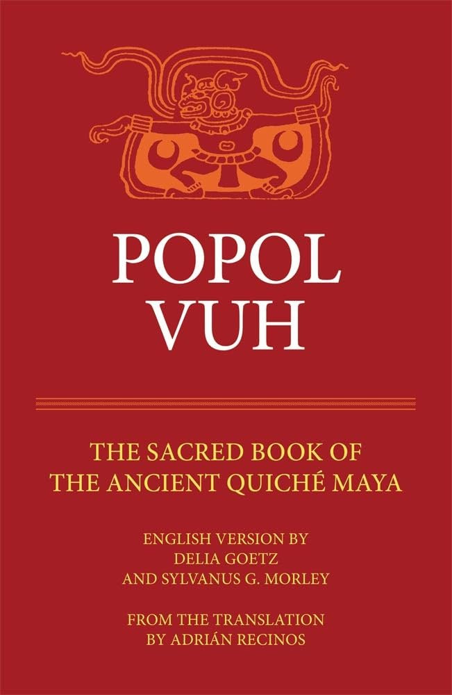 Popol Vuh (The Sacred Book of the Maya) | Kamboozal