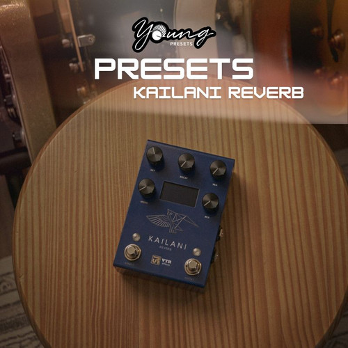 Presets Kailani Reverb - By. Young | Victor Young