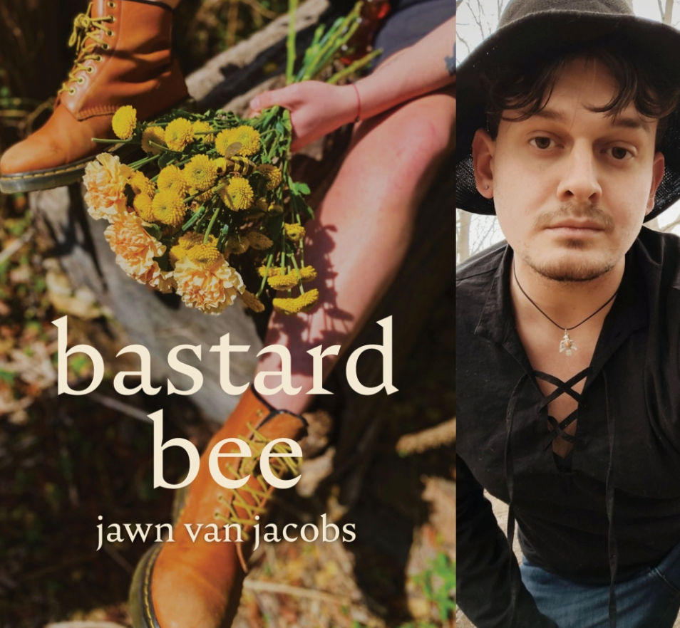 Jawn Van Jacobs’ Debut Chapbook bastard bee Offers a Bold, Queer ...