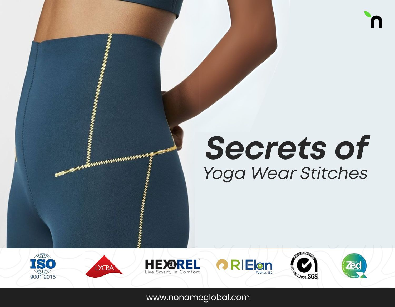 Secrets of Yoga Wear Stitches, Brands Must Know!