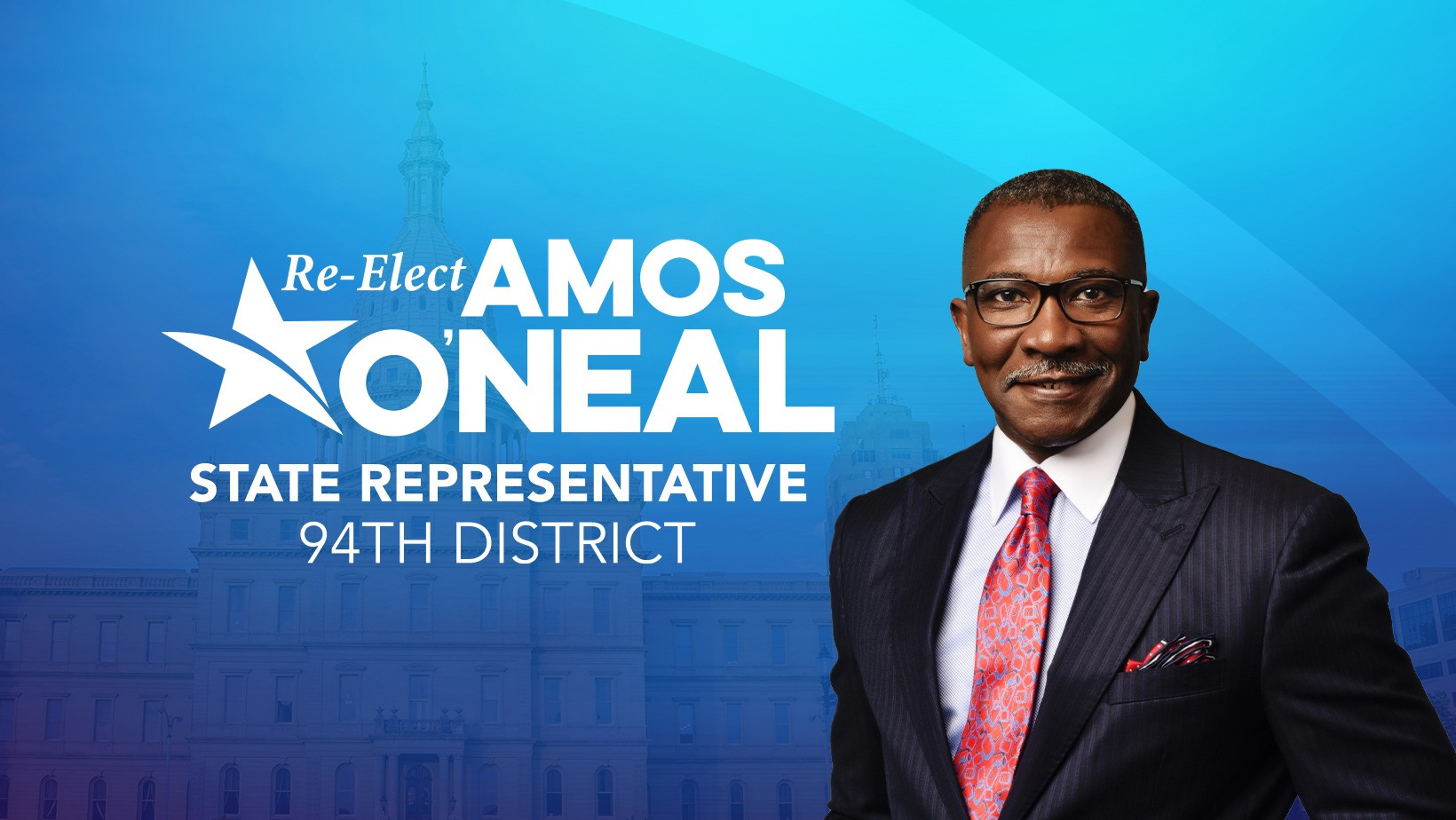 Re-Elect Representative Amos O'Neal, Saginaw