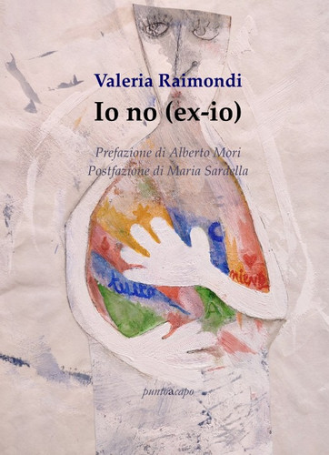 Io no (ex-io) - Valeria Raimondi | puntoacapo