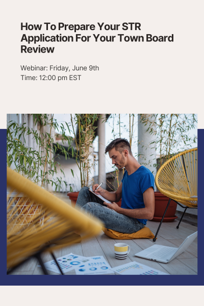 How To Prepare Your STR Application For Your Town Board | FLXVRA