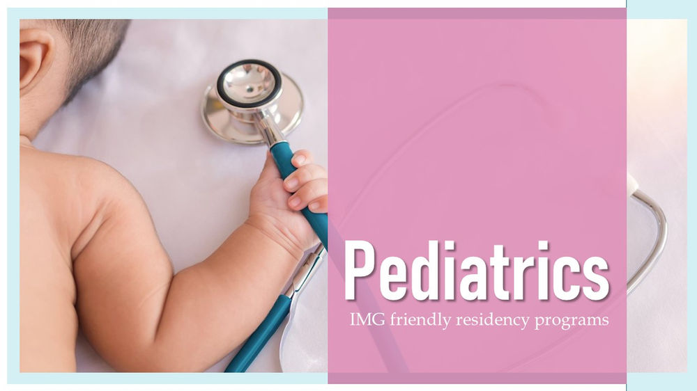 LIST OF IMG FRIENDLY PEDIATRIC PROGRAMS