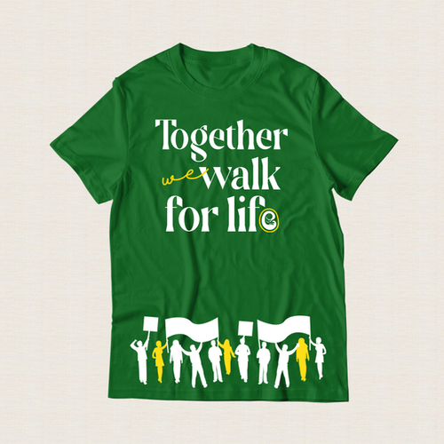 Together We Walk for Life Shirt | Signs & Wonders