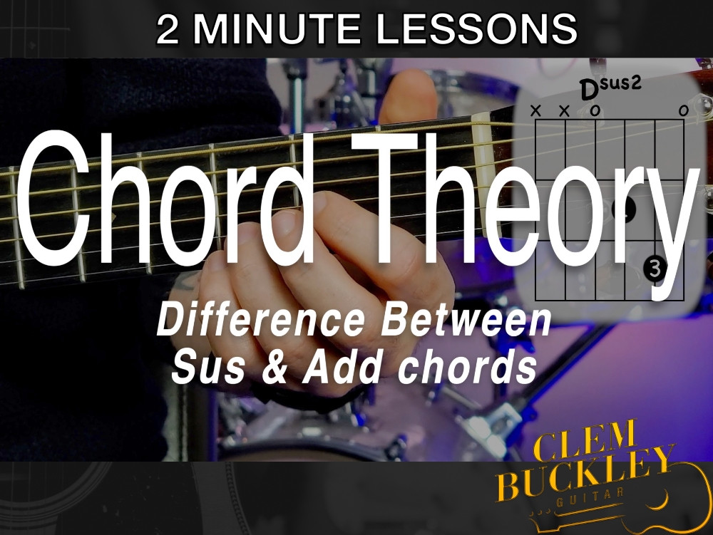 Exploring the Difference Between Sus and Add Chords in Music Theory