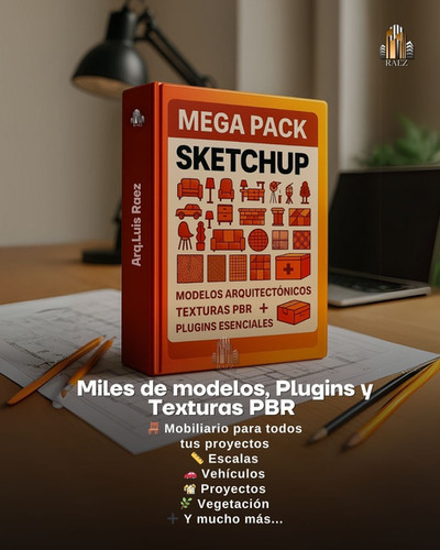 Mega Pack SketchUp | Raez Arquitectura y