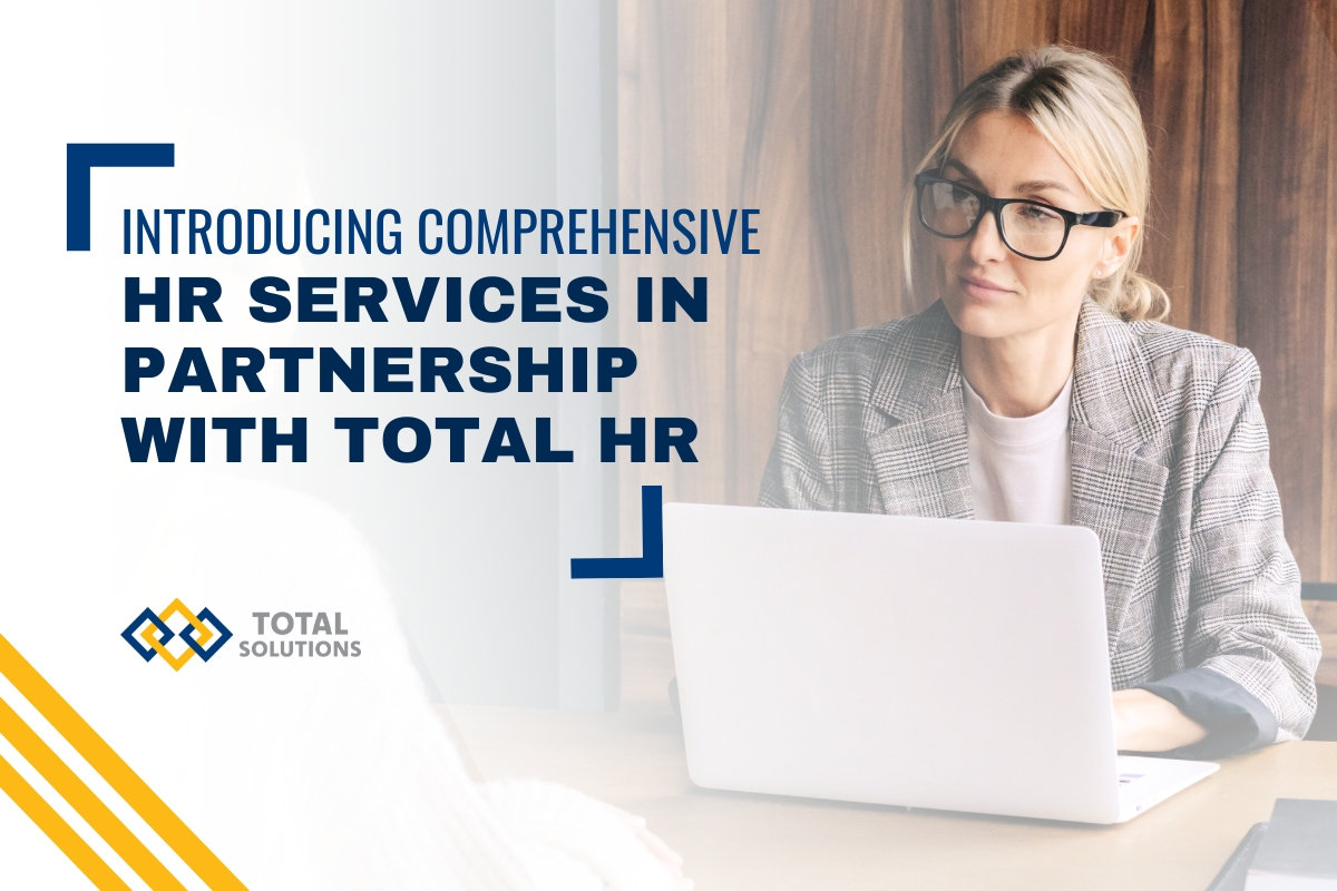 Introducing Comprehensive HR Services in Partnership with Total HR ...