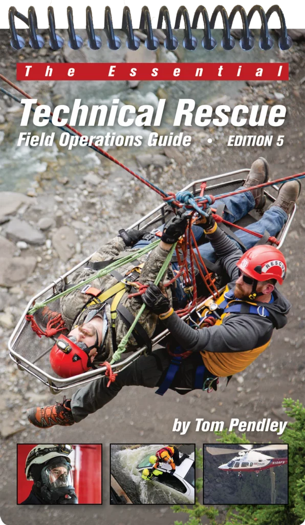 CMC-TECHNICAL RESCUE FIELD OPERATIONS GUIDE | Trans-Care Rescue