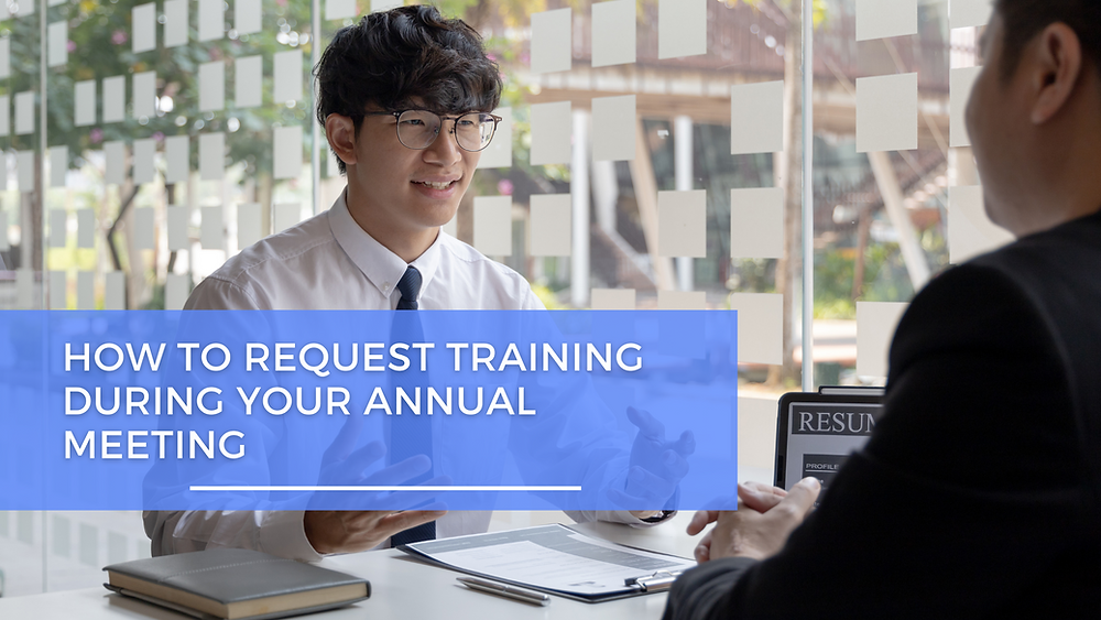 How to request training during your annual meeting