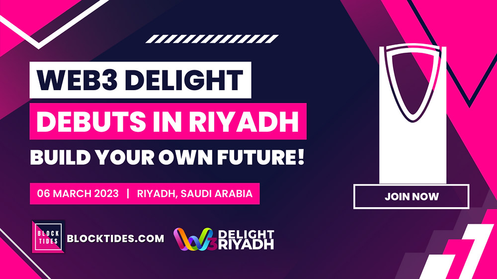 Web3 Delight debuts in Riyadh – Build your own future!