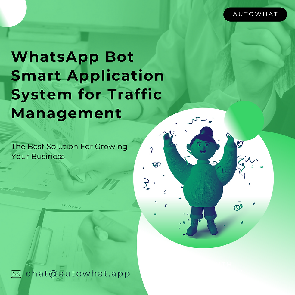 WhatsApp Bot Smart Application System for Traffic Management