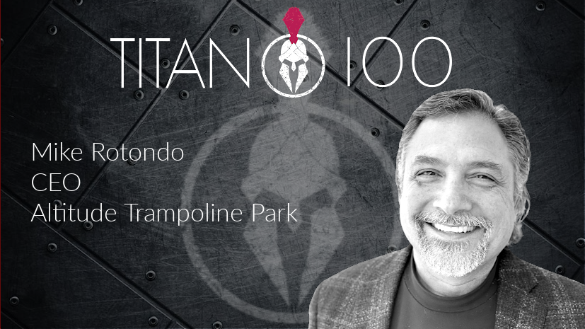 Mike Rotondo - Titan 100