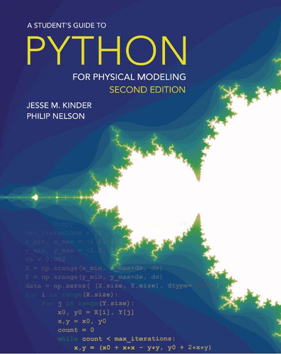 A Student's Guide to Python for Physical Modeling: Second Edition 2nd ...