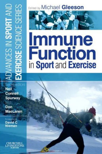 Immune Function in Sport and Exercise: Advances in Sport and Exercise ...