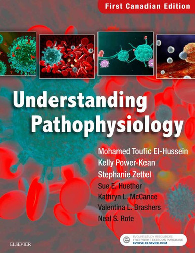 Understanding Pathophysiology, Canadian Edition by Sue E. Huether ...