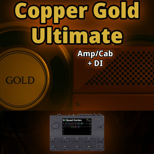 Neural DSP Quad Cortex - Copper Gold Ultimate Presets + Captures ...