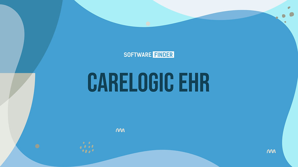 Top 4 Features of CareLogic EMR