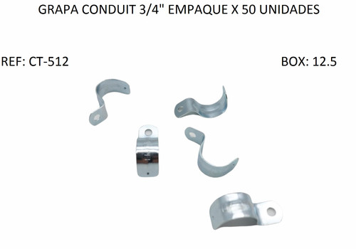 GRAPA CONDUIT 3/4" EMPAQUE X 50 UNDS | Distribuidora Castoo