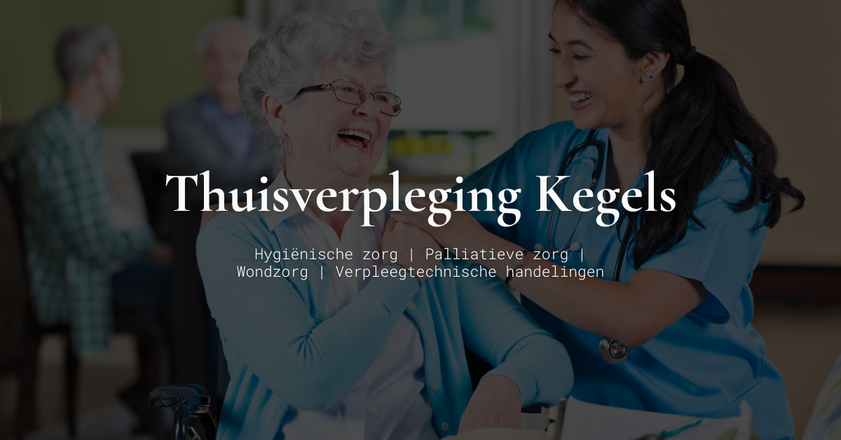 Home | Thuisverpleging Kegels