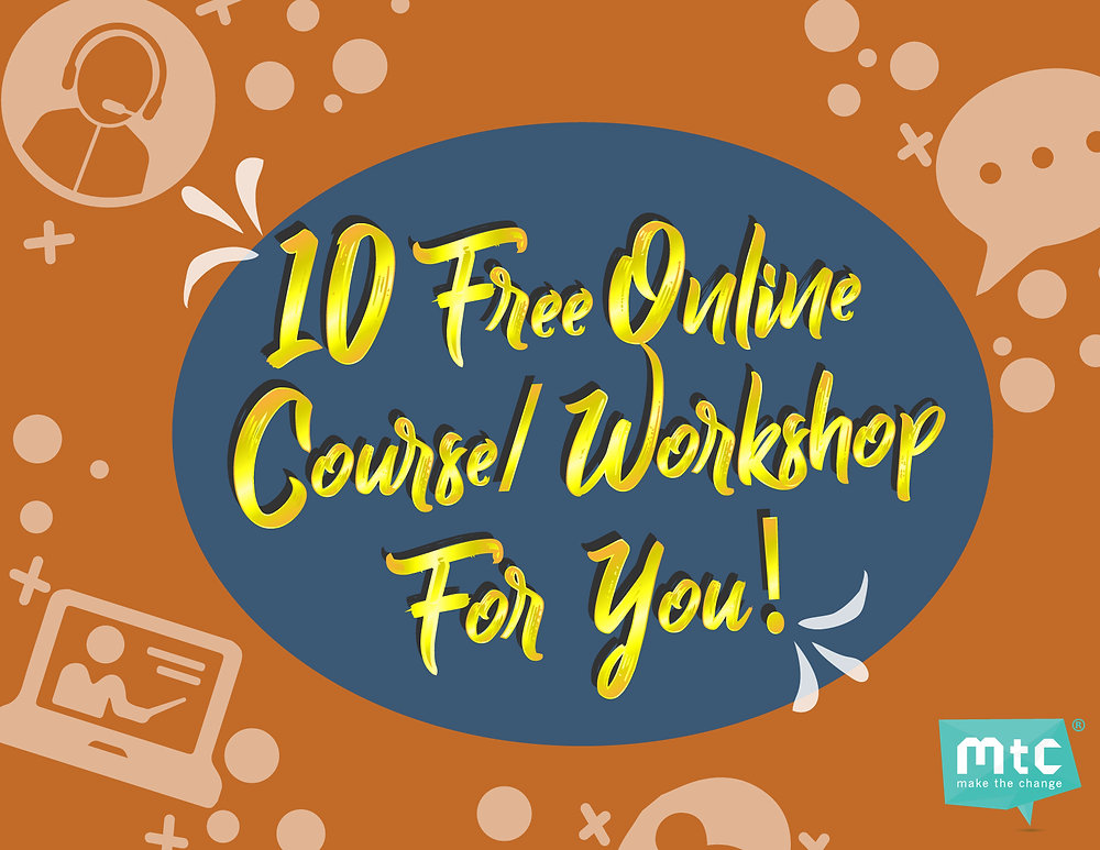 10 free online courses/workshops for you!