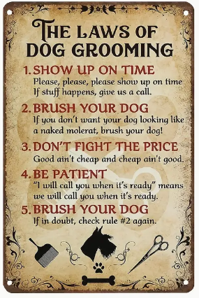 the Laws of Dog grooming sign | Wolf and Hooves